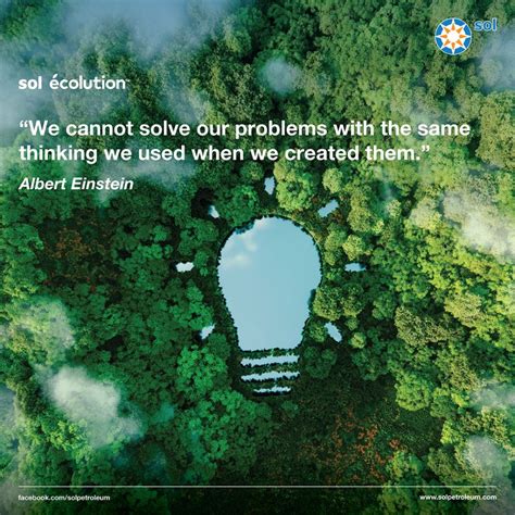 We Cannot Solve Our Problems With The Same Thinking We Used When We