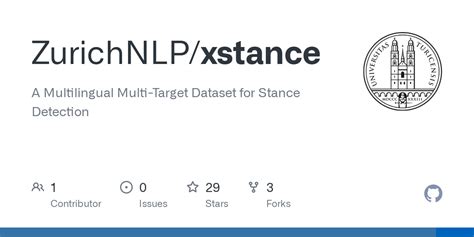 GitHub ZurichNLP Xstance A Multilingual Multi Target Dataset For Stance Detection