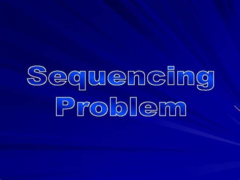 Johnsons Rule For Sequencing M Jobs On N