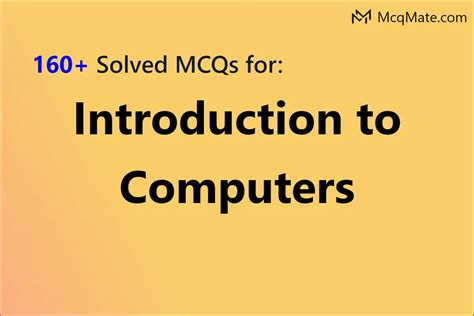 160 introduction to computers chapter wise solved mcqs with pdf download