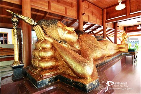 Singburi วัดพระนอนจักรสีห์แวะแม่ลาปลาเผา