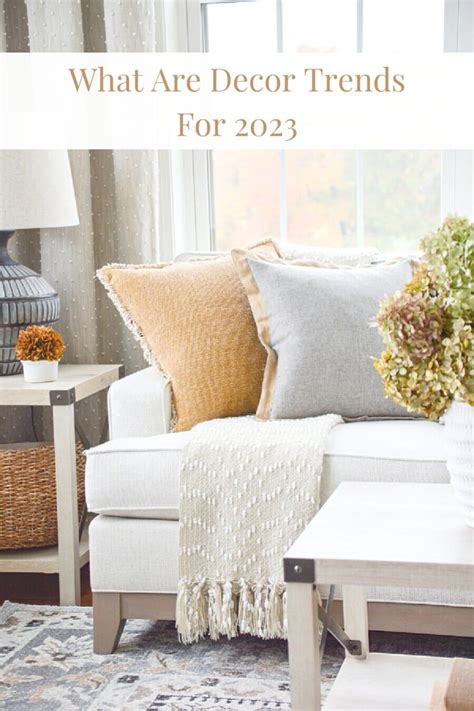 2023 Decor Trends To Watch Artofit