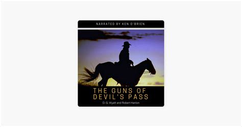 ‎the Guns Of Devils Pass The Guns Of The West Saga Book 1