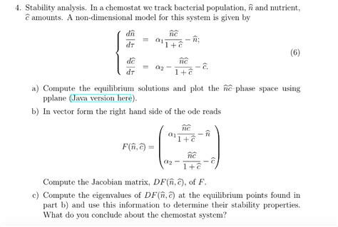 Solved 4 Stability Analysis In A Chemostat We Track