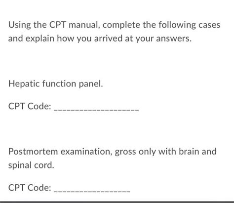 Solved Using The Cpt Manual Complete The Following Cases