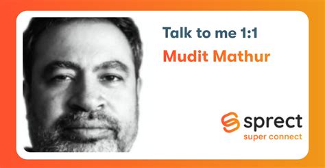 Book 11 Call With Mudit Mathur Now Sprect