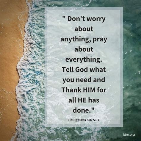 “dont Worry About Anything Instead Pray About Everything Tell God What You Need And Thank
