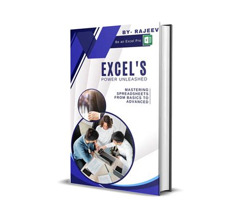 Excels Power Unleashed Mastering Spreadsheets From Basic To Advance Ebook Verma