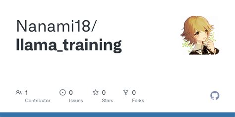 GitHub Nanami Llama Training
