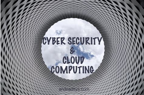 Cyber Security And Cloud Computing Ande Aditya Cloud