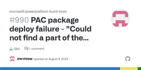 PAC Package Deploy Failure Could Not Find A Part Of The Path