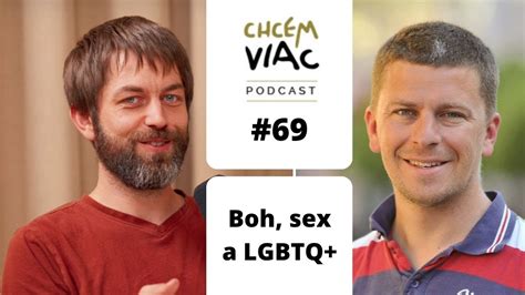 Boh Sex A Lgbtq 069 Chcemviac Podcast Youtube