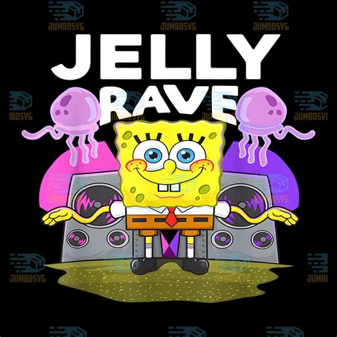 Spongebob Jelly Jam Jelly Rave Png Jumbosvg