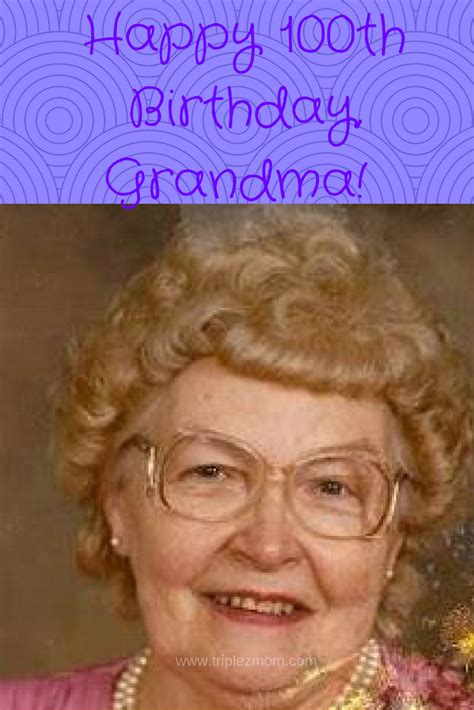 Happy Birthday Grandma Triplezmom