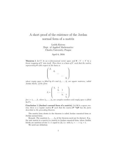 A Short Proof Of The Existence Of The Jordan Normal Form Of A Matrix