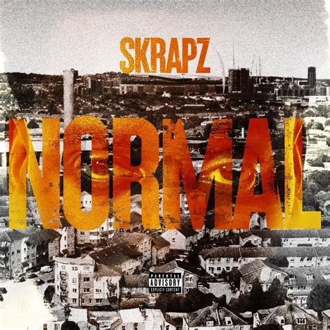 Skrapz – Normal Lyrics | Genius Lyrics