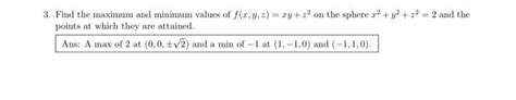 solved 3 find the maximum and minimum values of