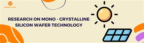 Research On Monocrystalline Silicon Wafer Technology