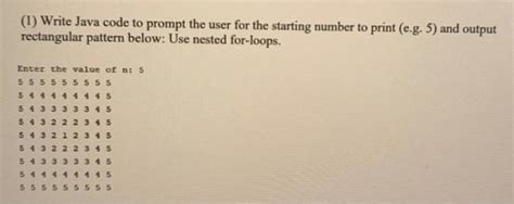 Solved 1 Write Java Code To Prompt The User For The
