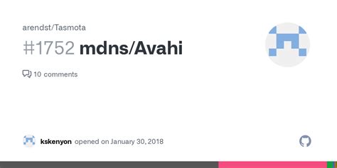 Mdnsavahi · Issue 1752 · Arendsttasmota · Github