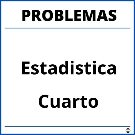 Problemas Matematicos Para Cuarto Grado