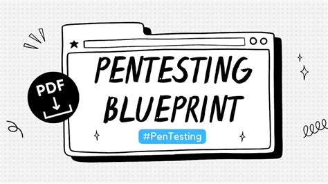 Penetration Testing Blueprint