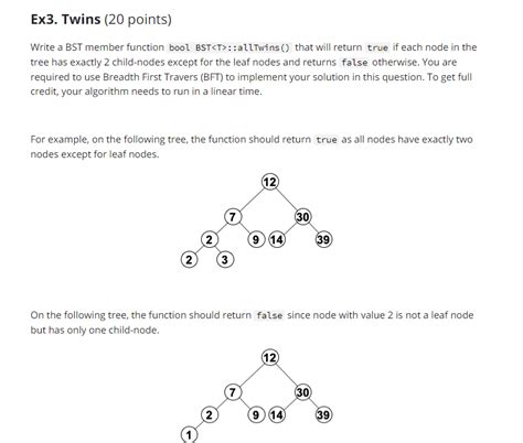 Solved Ex3 Twins 20 Points Write A Bst Member Function