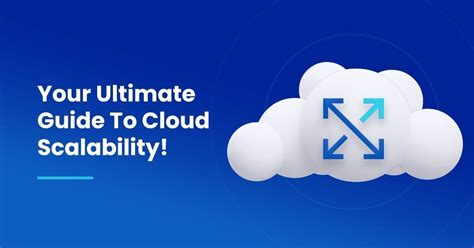 Your Ultimate Guide To Cloud Scalability Iemlabs Blog