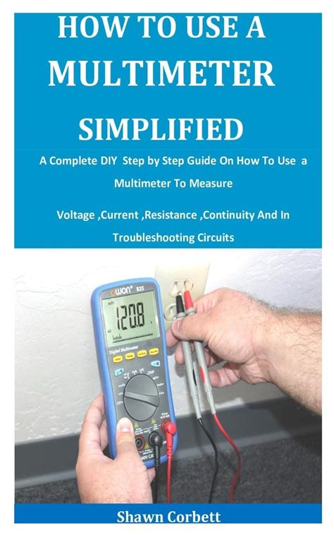 Buy How To Use A Multimeter Simplified A Complete DIY Step By Step