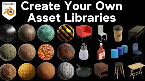 Create Your Own Asset Libraries In Blender Tutorial Youtube