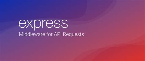 Express Middleware For Api Requests Dev Community