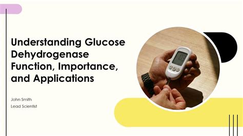 Understanding Glucose Dehydrogenase Function Importance And