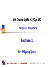 Lecture 1 Graphics Class Introduction 1 Pdf UH Course COSC 4370