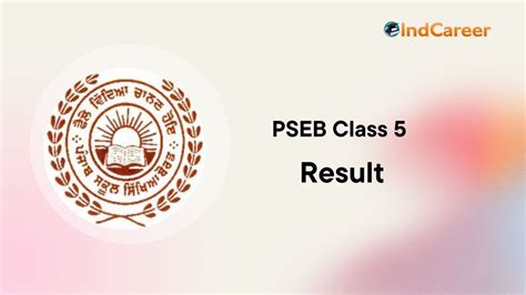 Pseb 5th Class Result Indcareer Schools