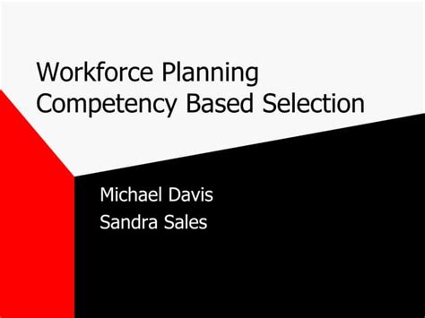 Competency Based Selection Presentation Ppt