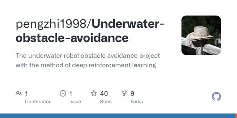 GitHub Pengzhi Underwater Obstacle Avoidance The Underwater Robot Obstacle Avoidance