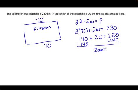 solved the perimeter of a rectangle is 230 cm if the length of the