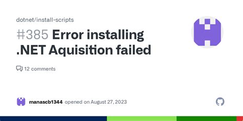 error installing aquisition failed · issue 385 · dotnet install scripts · github