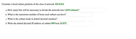 Solved Consider A Fixed Subnet Partition Of The Class A
