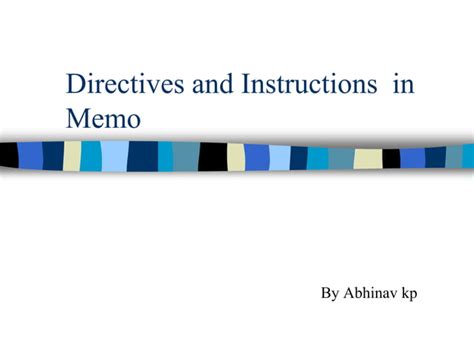 Directives And Instructions In Memo Mba First Year Ppt
