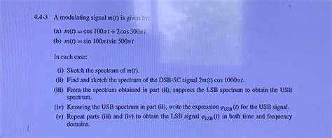 Solved 4 3 A Modulating Signal M T Is Given By A