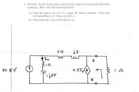 Solved 1 Problem In The Circuit Below Perform AC Analysis Chegg Com