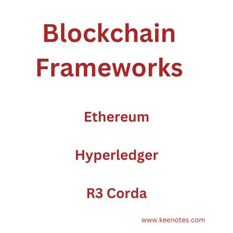 Blockchain Frameworks Key Notes