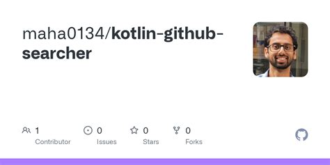 Github Maha0134kotlin Github Searcher