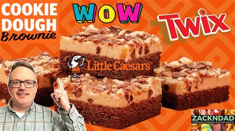 Little Caesars® New Twix Cookie Dough Brownie Yumm Zackndad Youtube