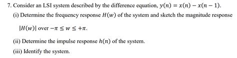 solved consider an lsi system described by the difference