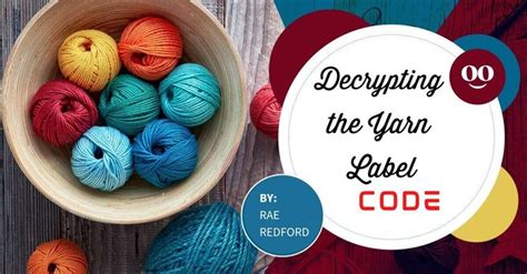 Can You Name These 7 Essential Yarn Label Codes Coding Yarn Labels