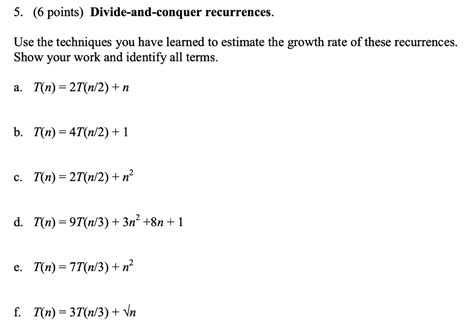Solved 5 6 Points Divide And Conquer Recurrences Use The