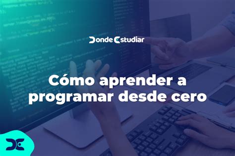 cómo aprender a programar desde cero