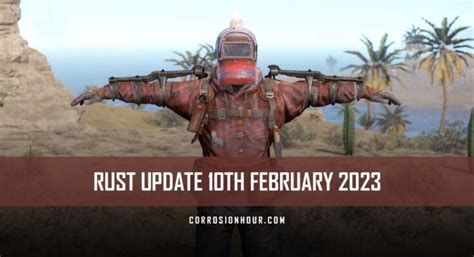 Rust Update 10th February 2023 Rust Updates